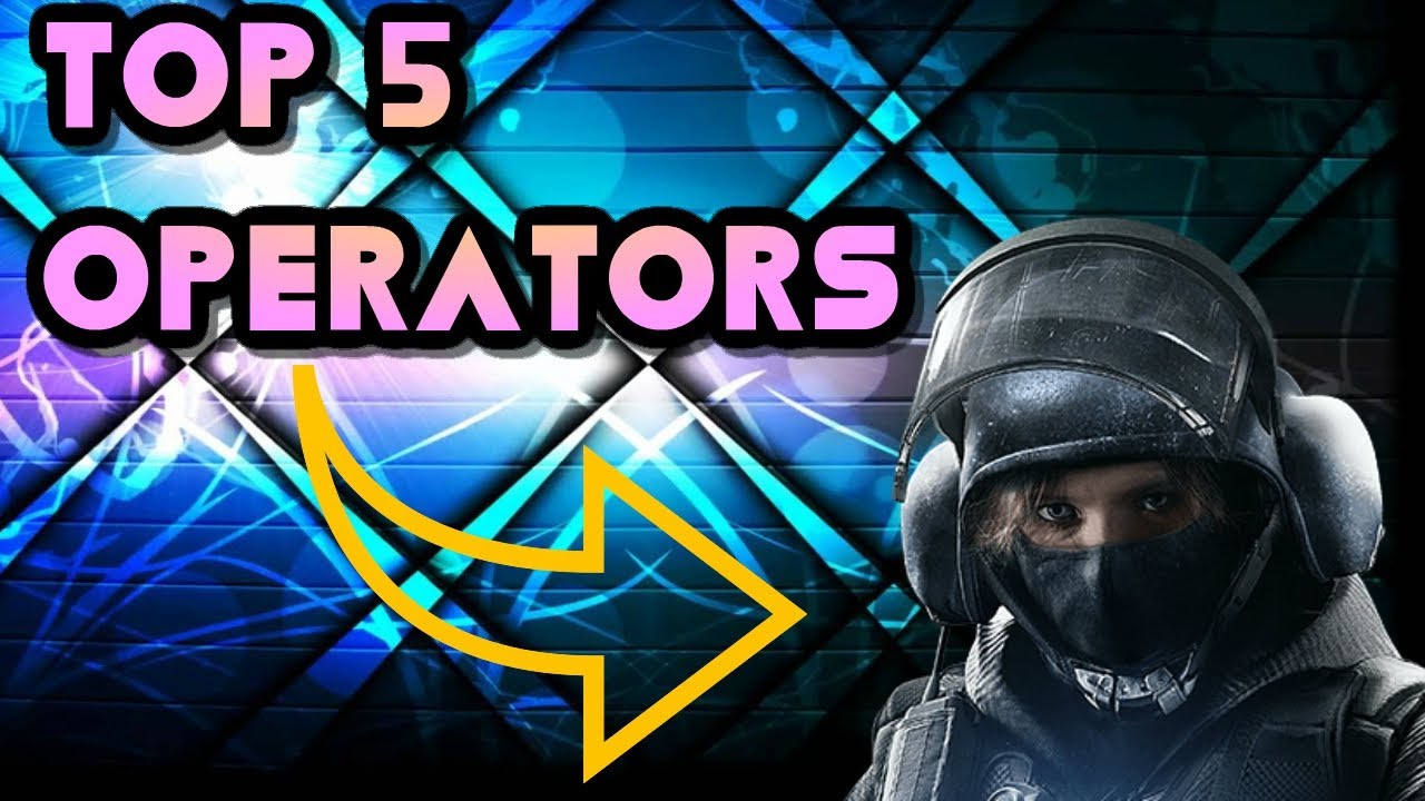 TOP 5 ATTACKING FLEX FRAG OPERATORS - Rainbow Six Siege - YouTube