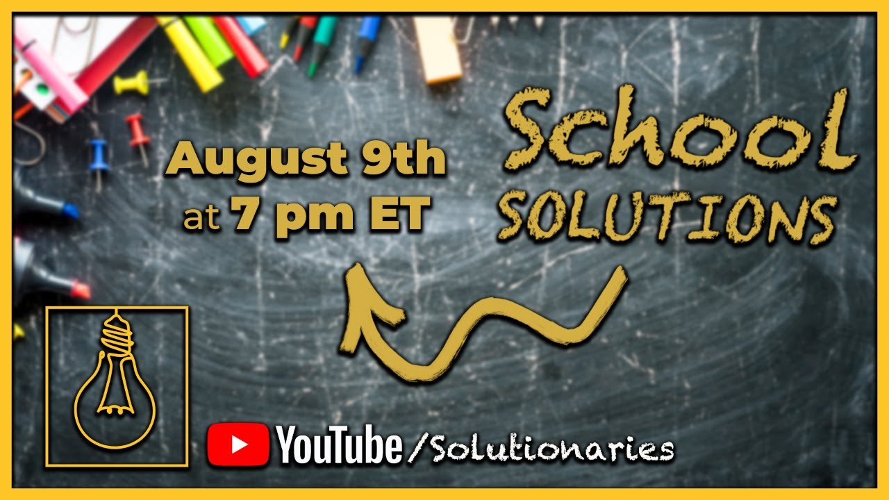 SOLUTIONARIES: At-School Solutions - YouTube