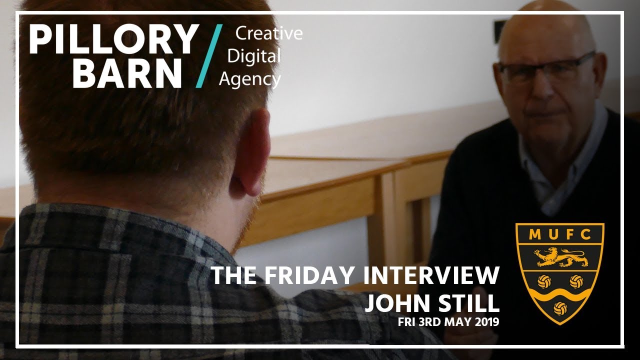 The Friday Interview: John Still (03/05/19) - YouTube