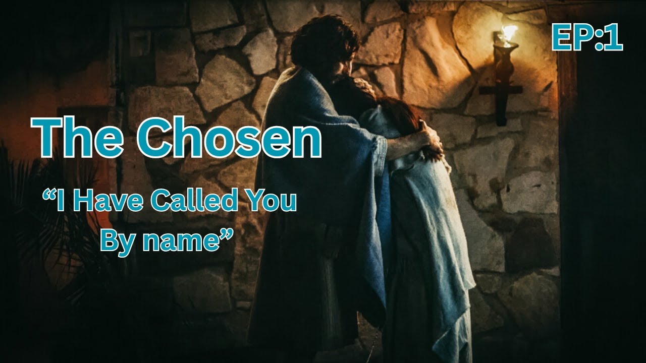 The Chosen: Season 1 Episode 1 - YouTube