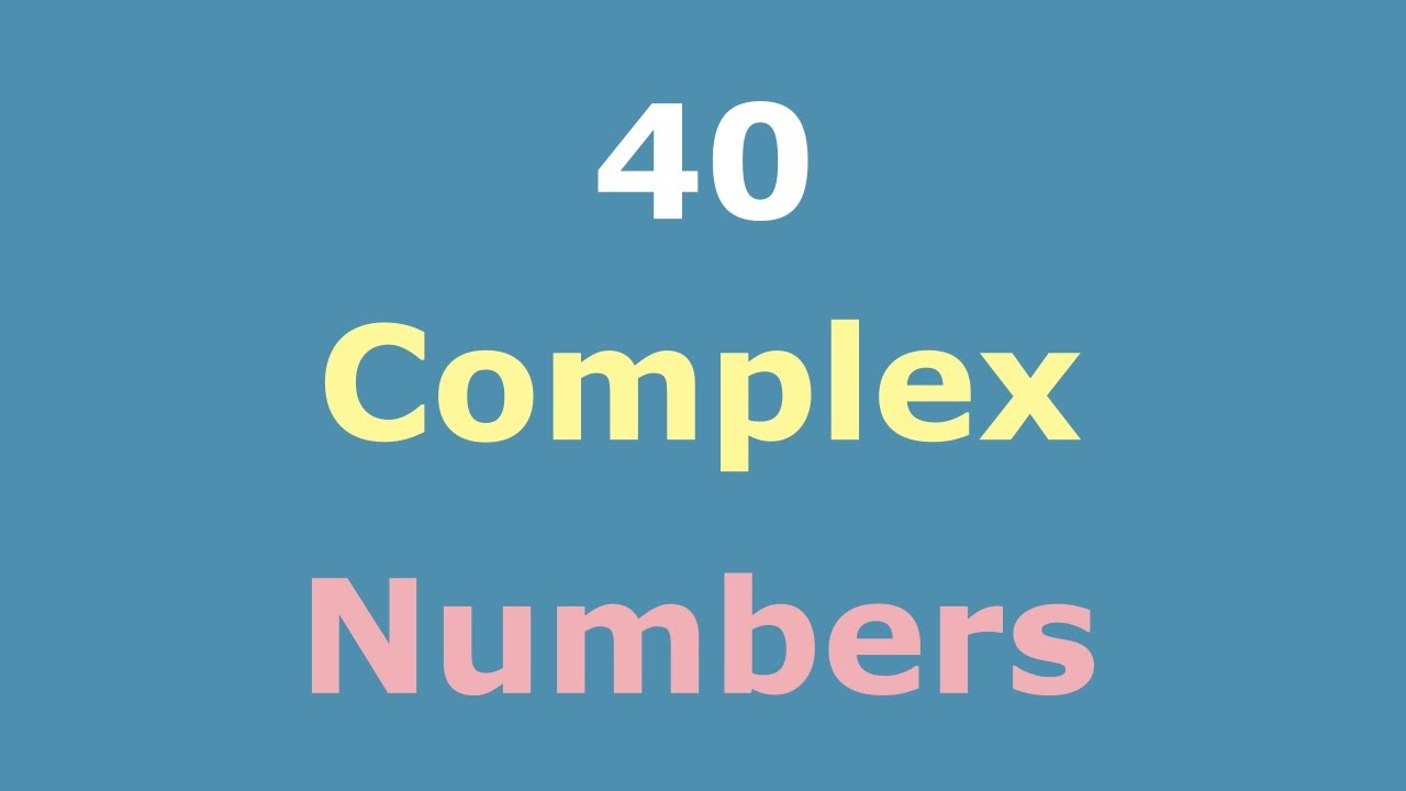 40 Fully Solved Complex Number Problems | Polar Form | Product Theorem ...