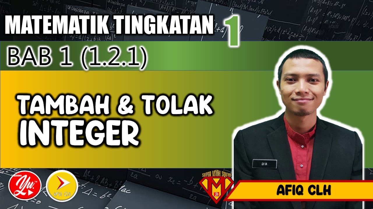 1.2.1 | OPERASI ASAS TAMBAH DAN TOLAK INTEGER | #MATEMATIK #TINGKATAN1 #AkademiYoutuber - YouTube