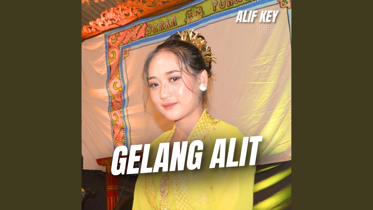 Gelang Alit - YouTube