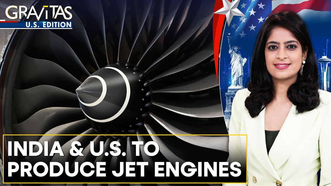 Gravitas: India, US to jointly manufacture jet engines | US Edition - YouTube