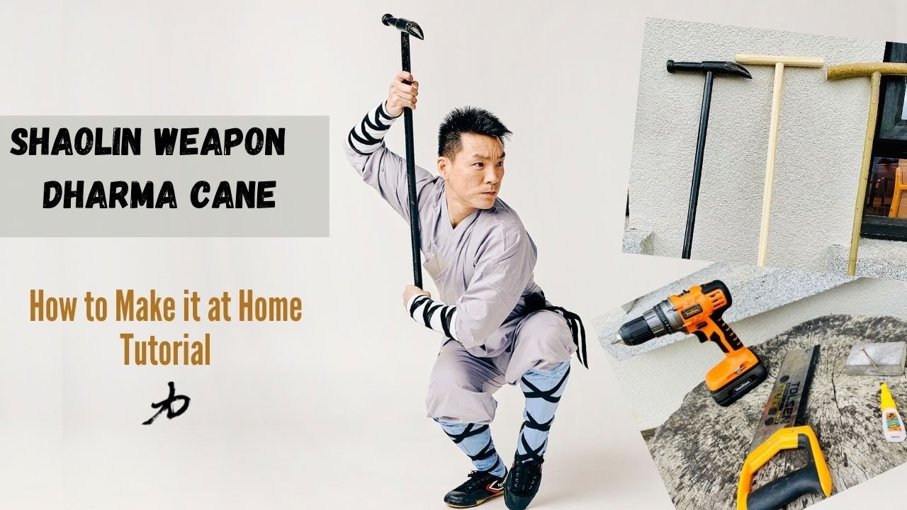 How to Make your Own - Shaolin Weapon | Walking Stick - Dharma Cane ...