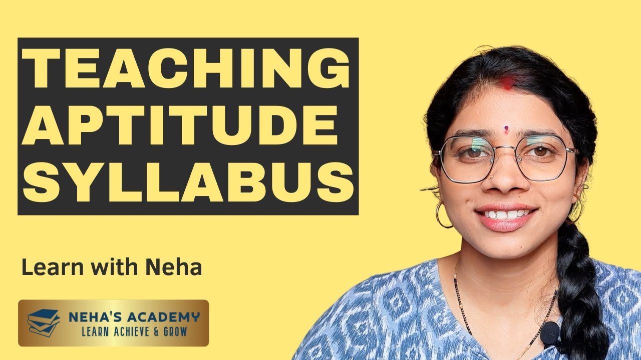 Unlocking Success in Teaching | Teaching Aptitude Syllabus | Neha's ...