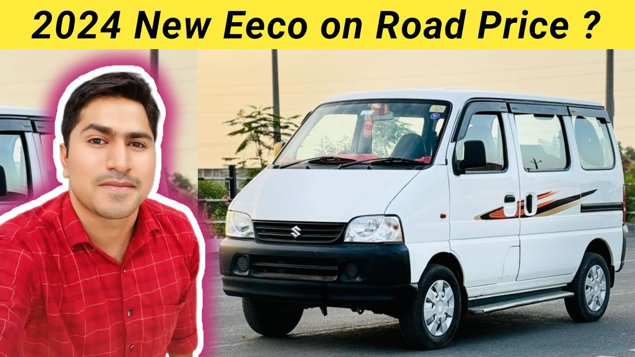 2024 New Maruti Suzuki Eeco Top Model Price | EECO 5 Seater AC On Road ...