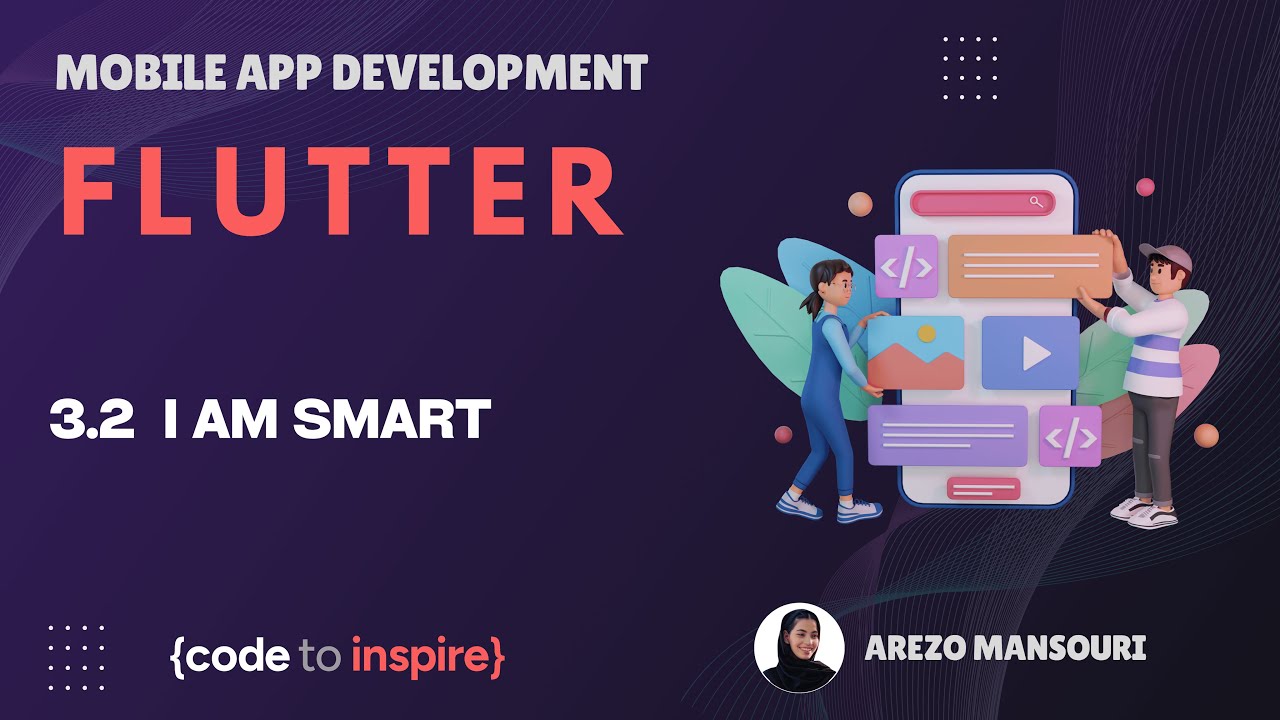 Mobile App Dev - Lesson 16: I'm Smart | Creating the First Flutter Project from Scratch - YouTube
