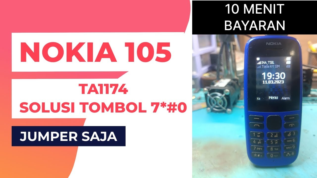 NOKIA 105 TOMBOL TIDAK FUNGSI || JUMPER TOMBOL 7*#0 || NOKIA TA1174 ...