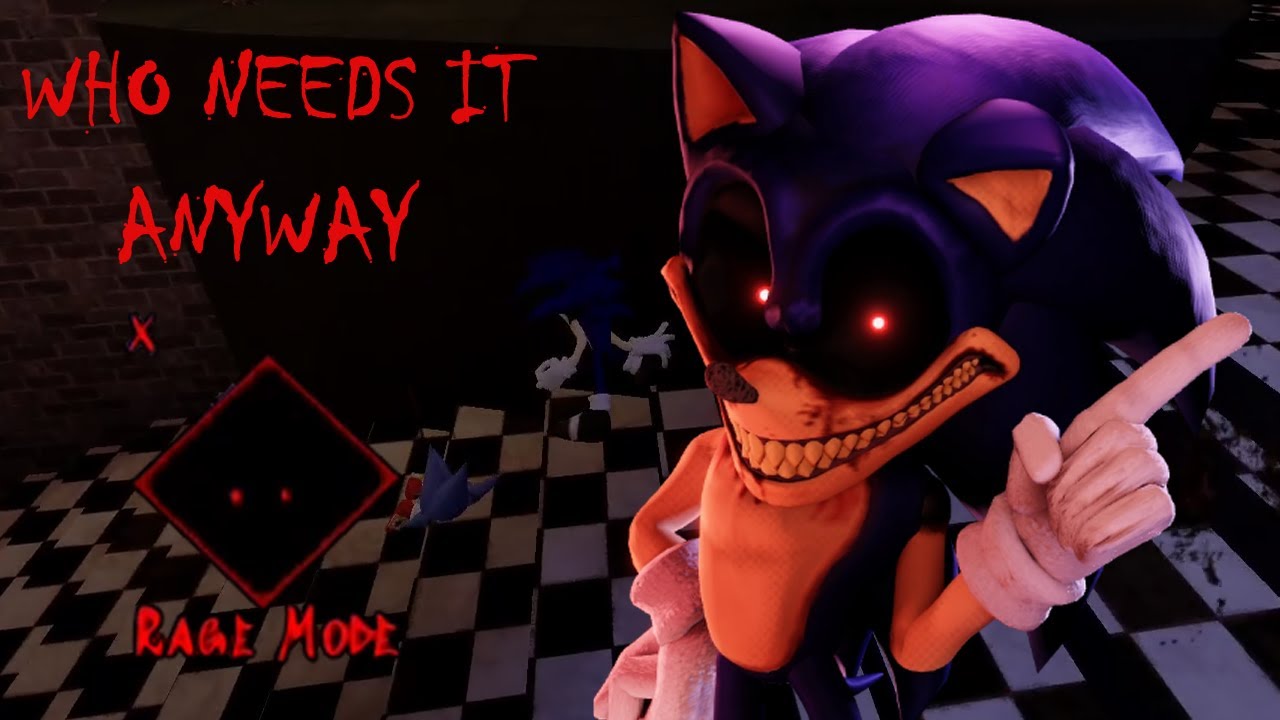 "Rage Mode"? Yeah, who needs that anyway | Sonic.exe: Outcome Memories ...