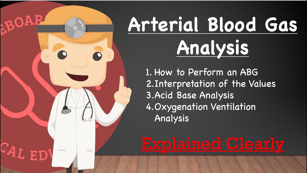 Understanding The Arterial Blood Gas (Basic) - Sampling, Interpreting ...