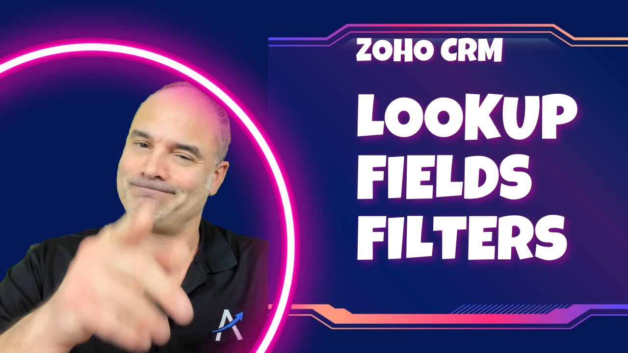 ZOHO CRM NEW FEATURE - Lookup Fields Filters - YouTube