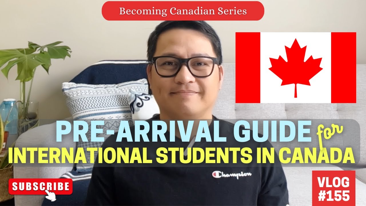 Pre-Arrival Guide for International Students in Canada - YouTube