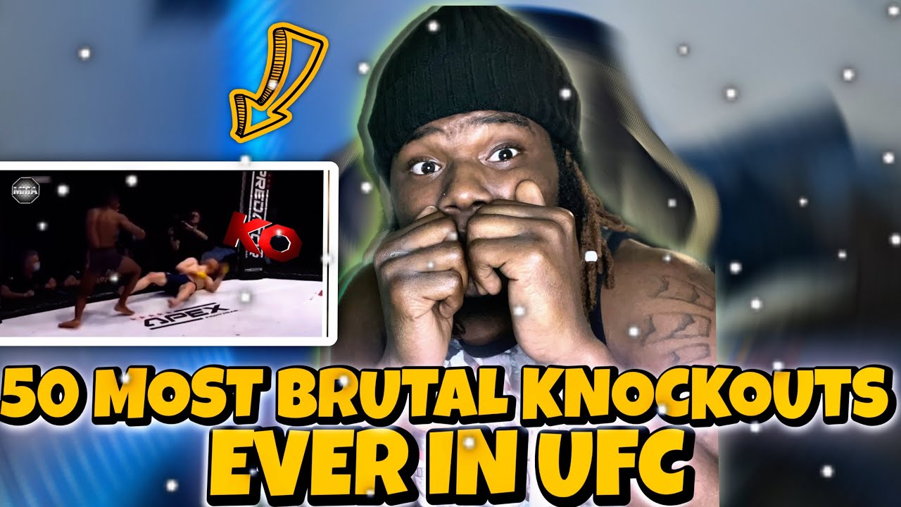 50 MOST BRUTAL KO’S EVER IN UFC (REACTION VIDEO) - YouTube