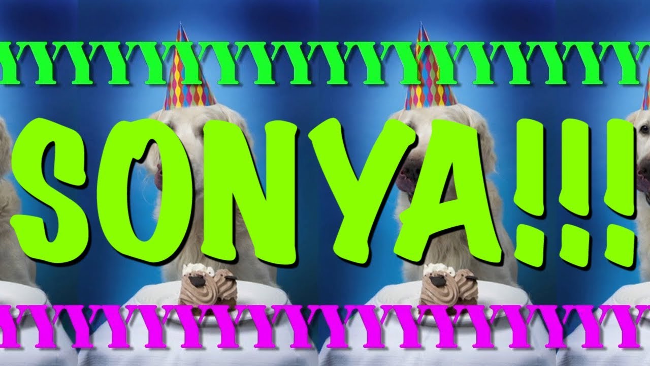 HAPPY BIRTHDAY SONYA! - EPIC Happy Birthday Song - YouTube