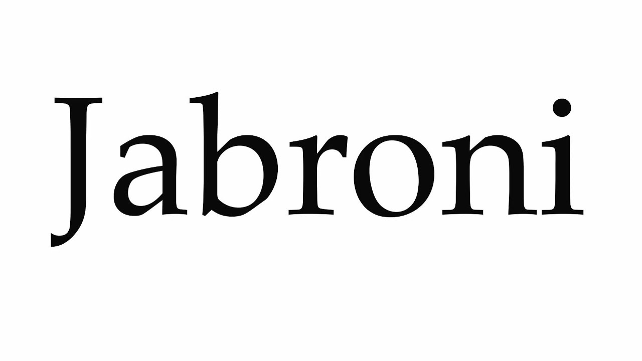 How to Pronounce Jabroni - YouTube