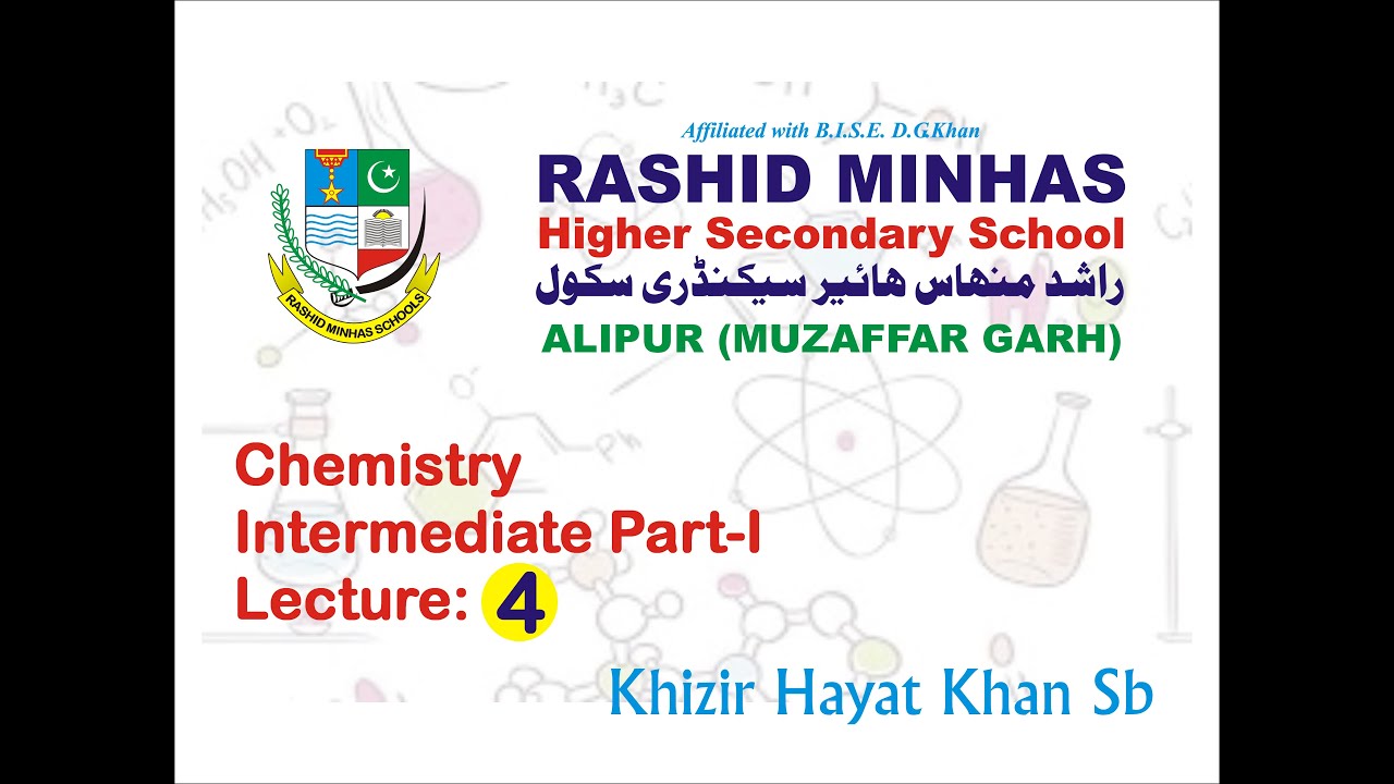 RMS Chemistry First Year Lecture 4 - YouTube