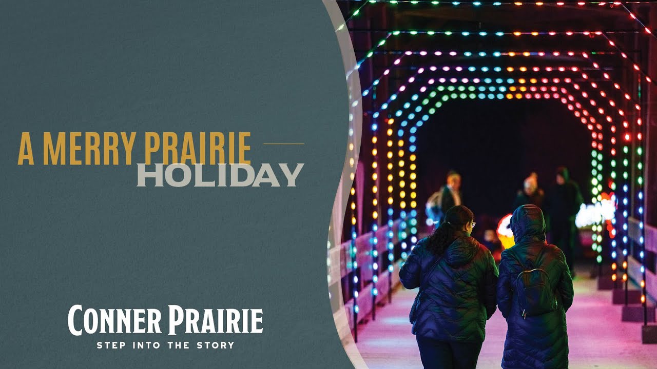 Conner Prairie - Merry Prairie Holiday 2022 Thank You - YouTube