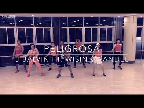 Zumba Fitness - Peligrosa (Reggaeton) by J Balvin (Ft. Wisin & Yandel)