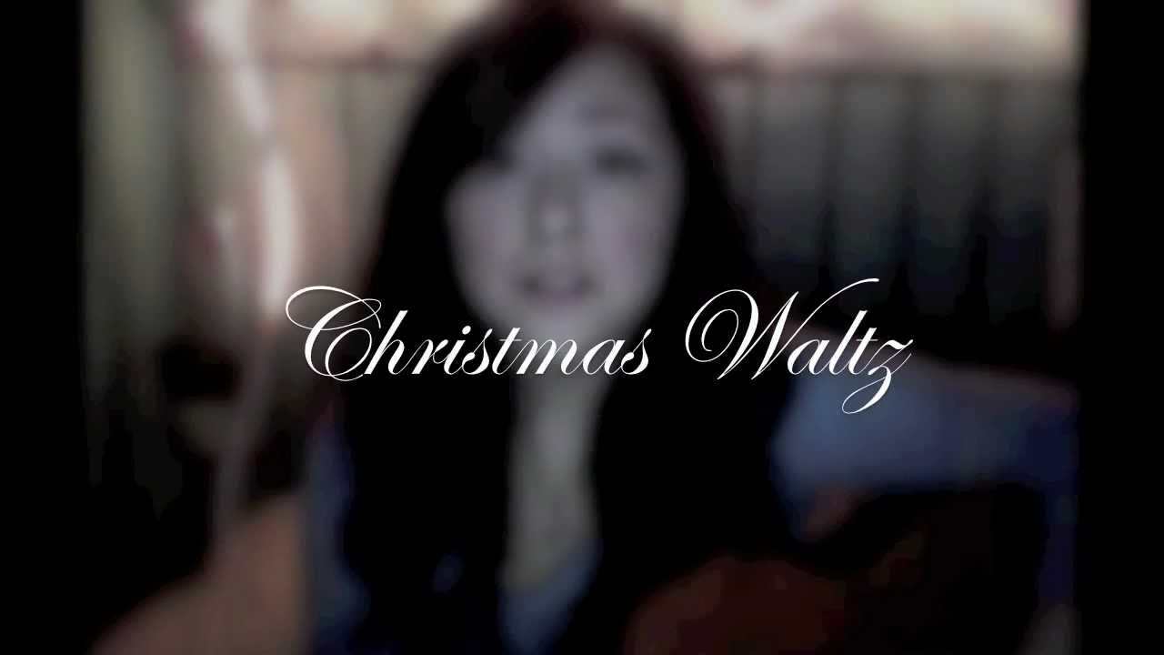 Christmas Waltz Cover by Maya Murillo - YouTube