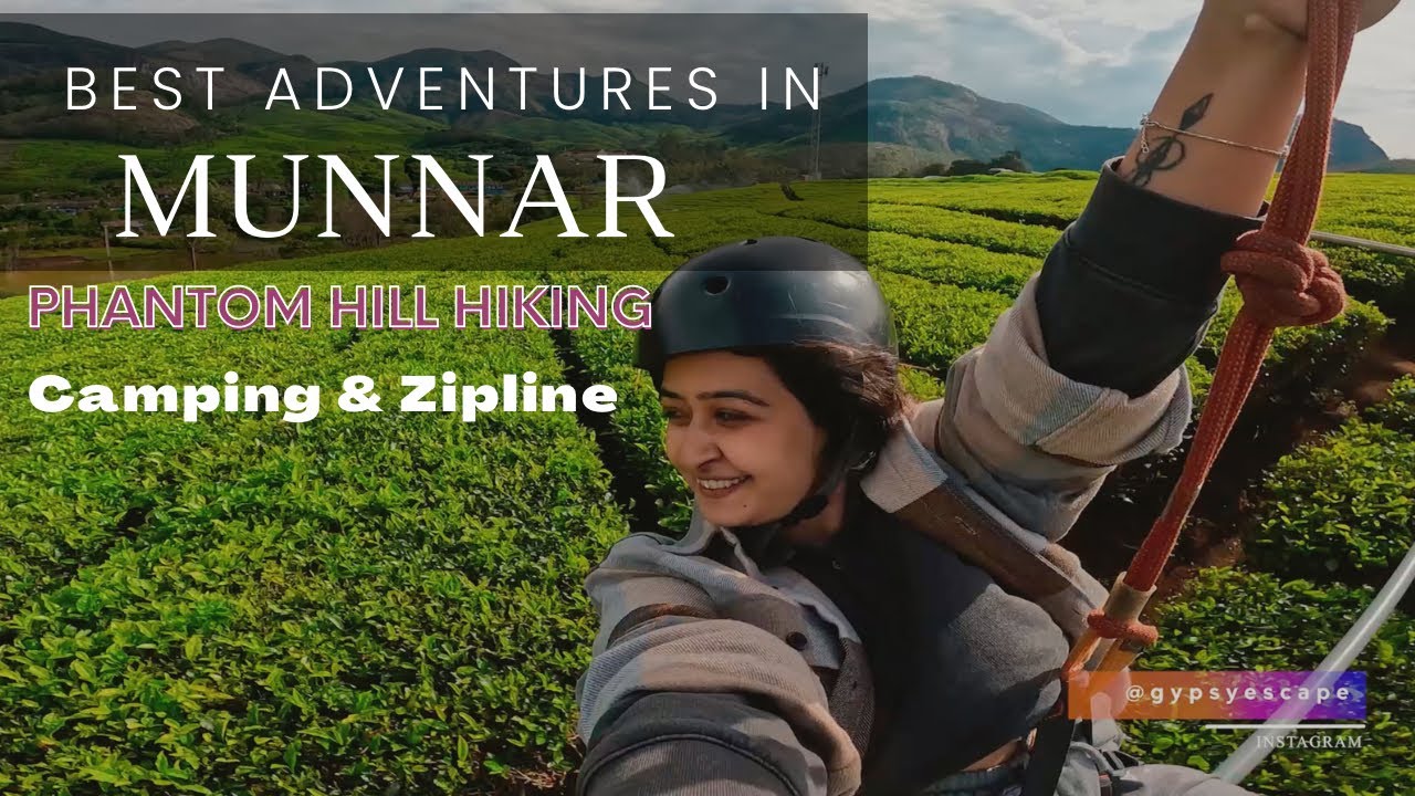 Kerala Vlog 4 - 🤯DON'T miss Adventures in Munnar! Zipline Munnar ...