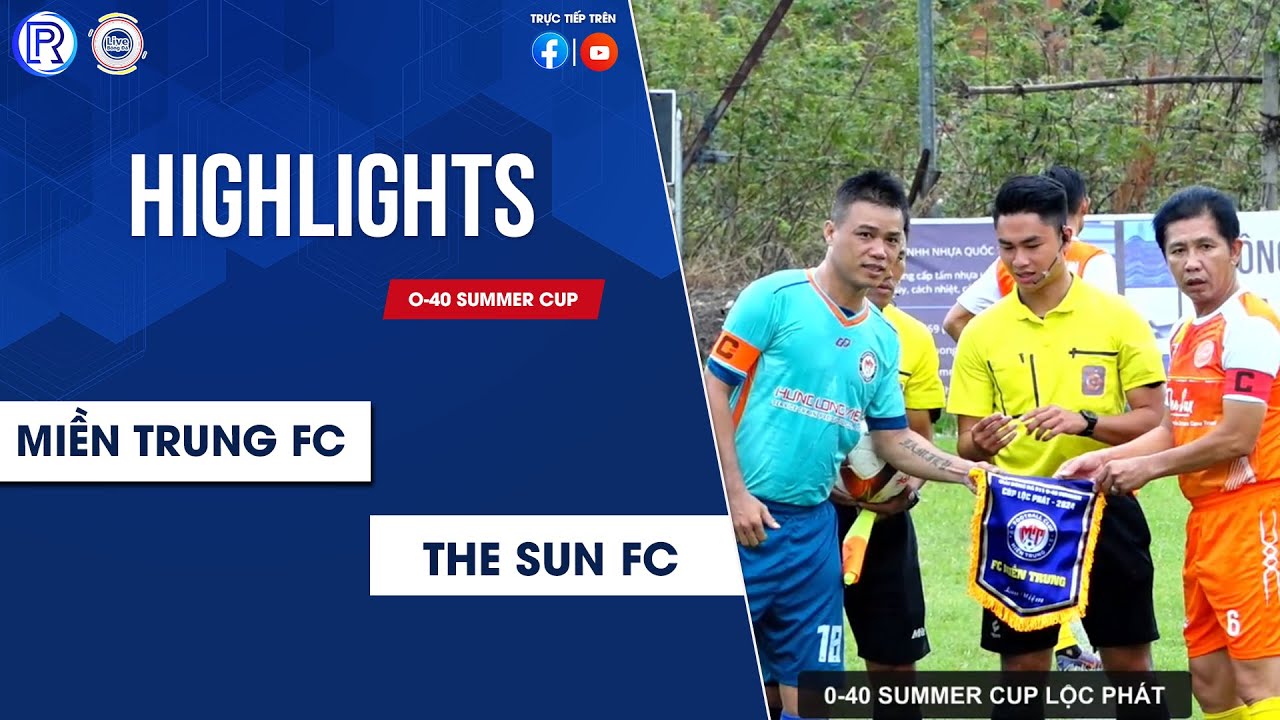 𝐇𝐢𝐠𝐡𝐋𝐢𝐠𝐡𝐭𝐬 | Miền Trung FC 1️⃣1️⃣ The Sun FC | ĐẠI CHIẾN SIÊU KINH ĐIỂN ...