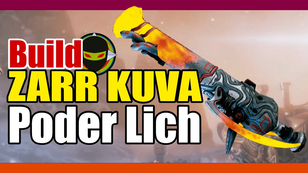 🙉WARFRAME | ZARR KUVA | BUILD | KUVA LICH - YouTube