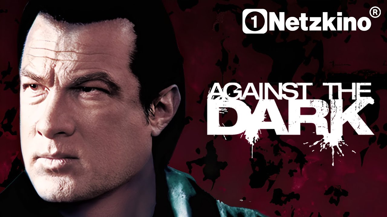 STEVEN SEAGAL in AGAINST THE DARK (Action ganzer Film Deutsch, Action ...