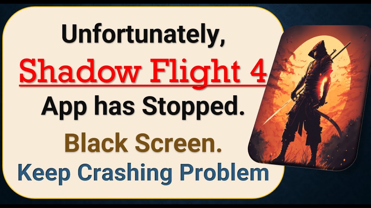 How To Fix Unfortunately, Shadow Flight 4 App has stopped | Keeps ...