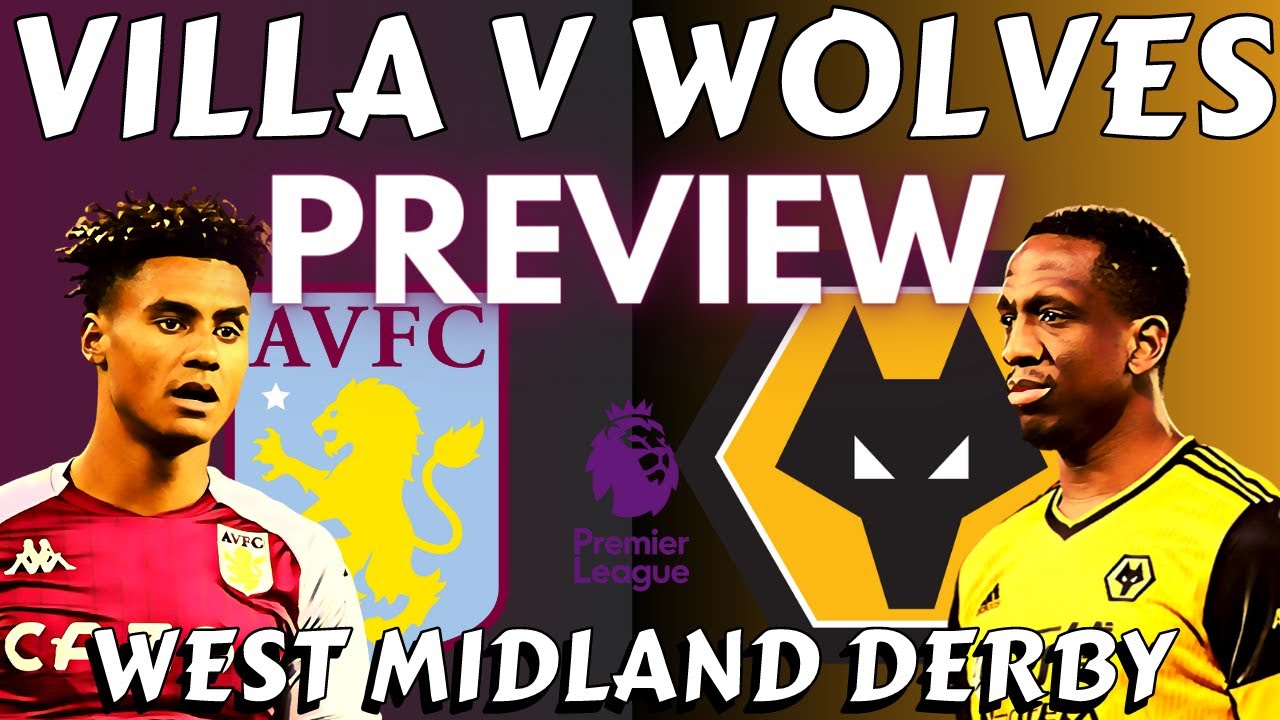 VILLA v WOLVES 👀 PREVIEW | WEST MIDLANDS DERBY Premier League - YouTube
