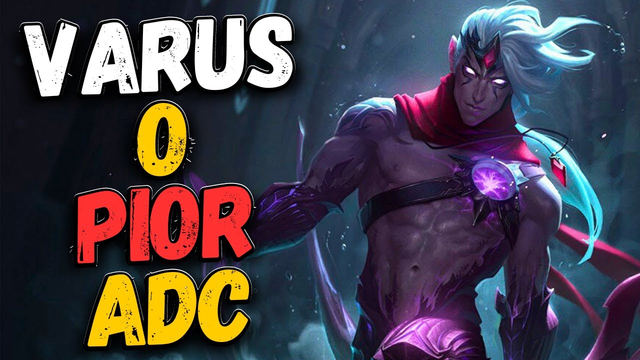 VARUS - O ADC COM O MENOR WIN RATE - MONO VARUS TENTANDO FAZER DAR ...