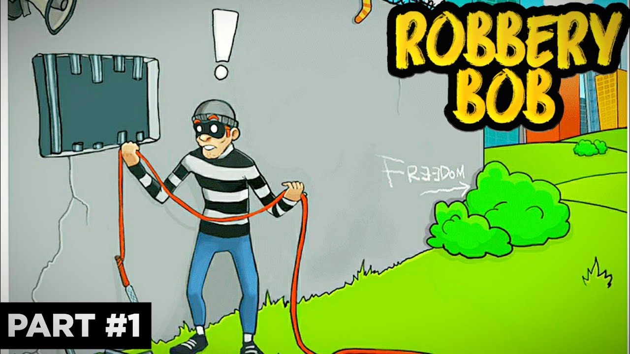 robbery bob gameplay - YouTube
