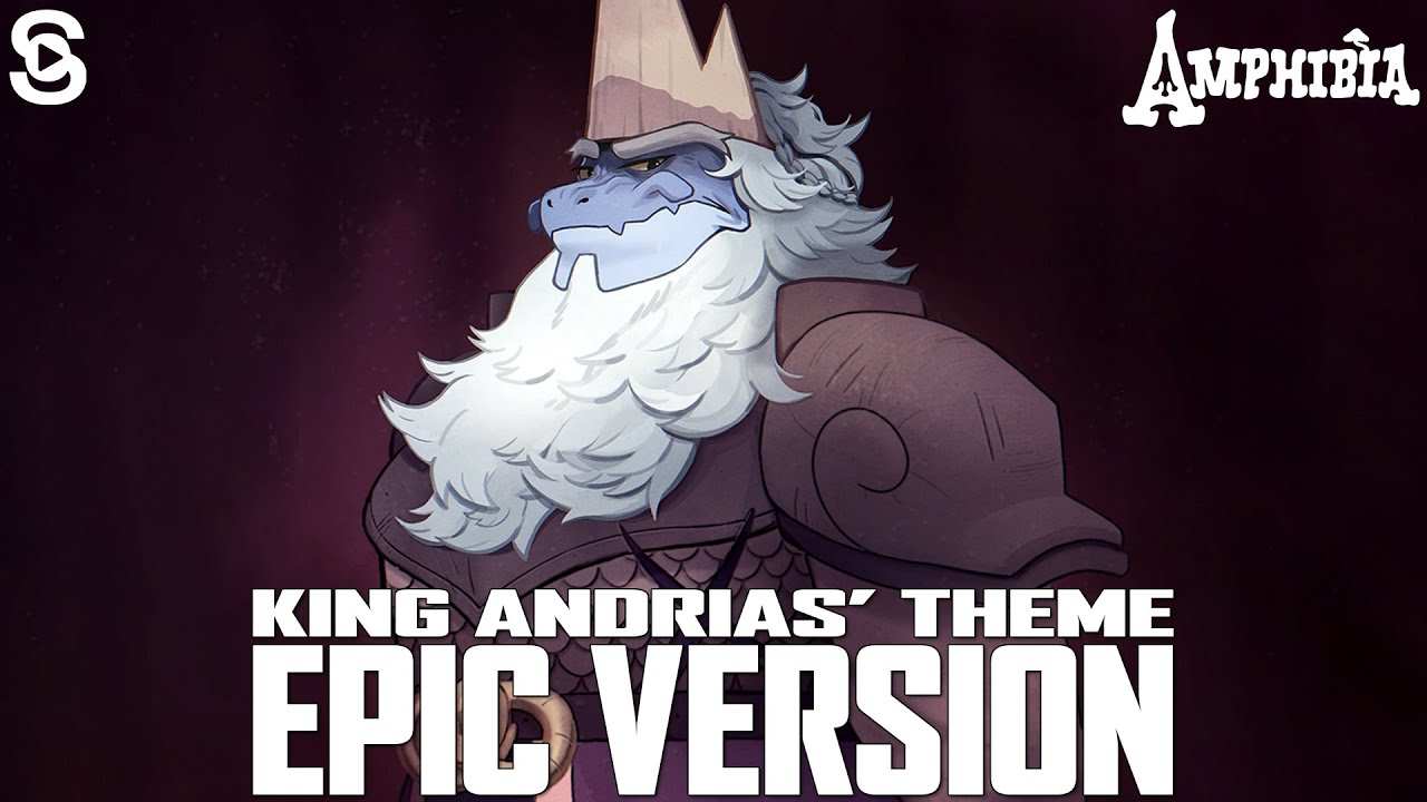King Andrias' Theme (Epic Version) | Amphibia Music Recreation - YouTube