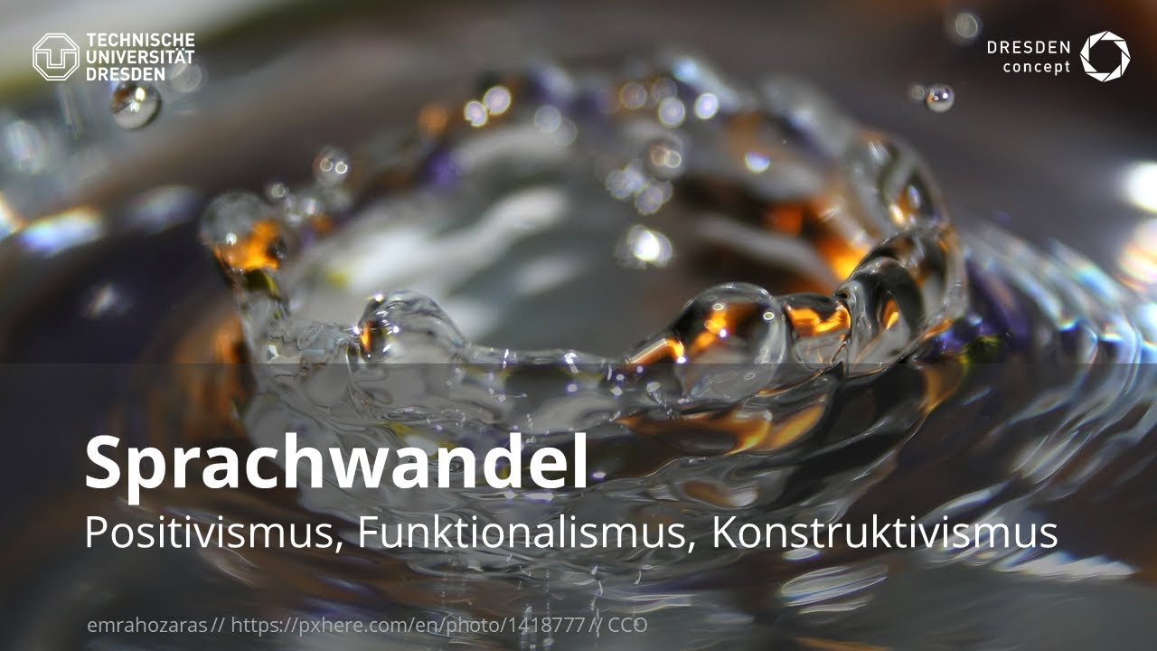 Wie beschreiben wir Sprachwandel? (VL "Sprachwandel") (TU Dresden ...