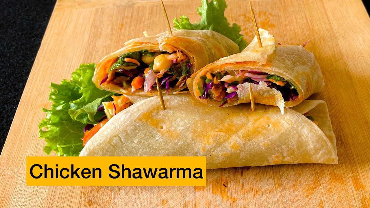 Home made Chicken Shawarma | Easy Shawarma recipe - YouTube