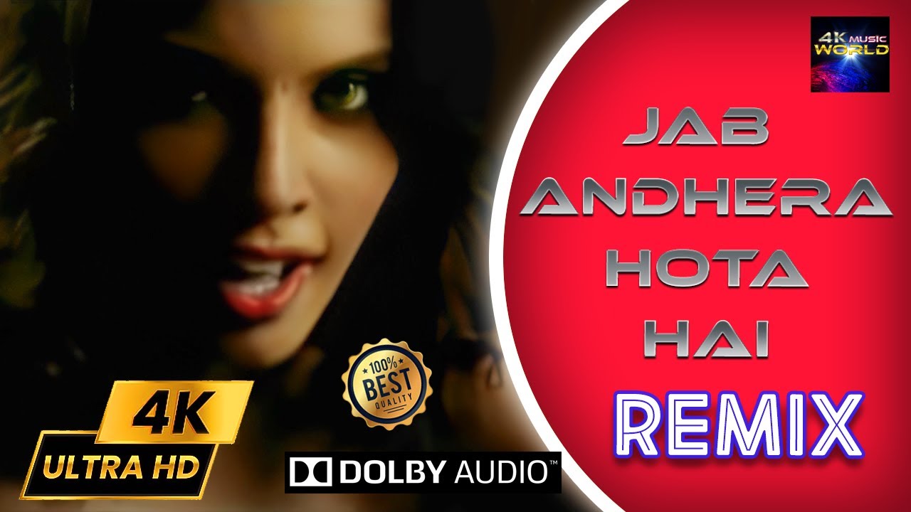 JAB ANDHERA HOTA HAI Remix FULL VIDEO SONG - DJ NOTORIOUS 4K UHD Dolby ...