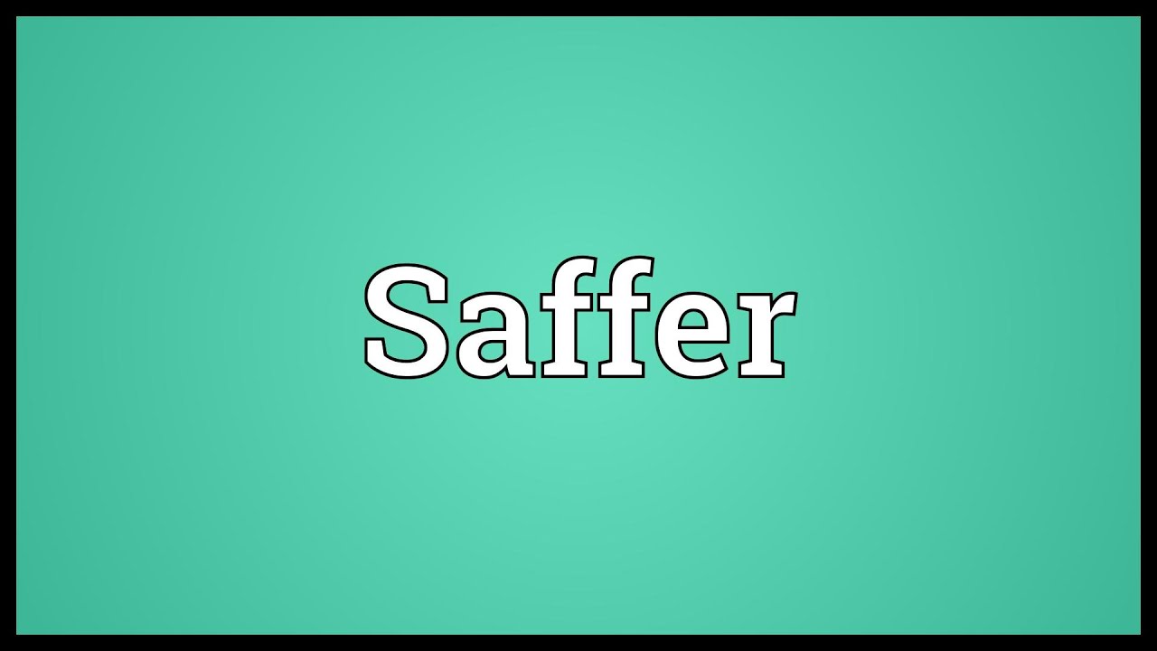 Saffer Meaning - YouTube
