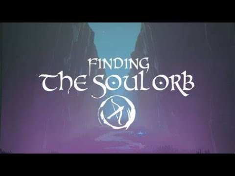 Finding The Soul Orb first impressions. - YouTube