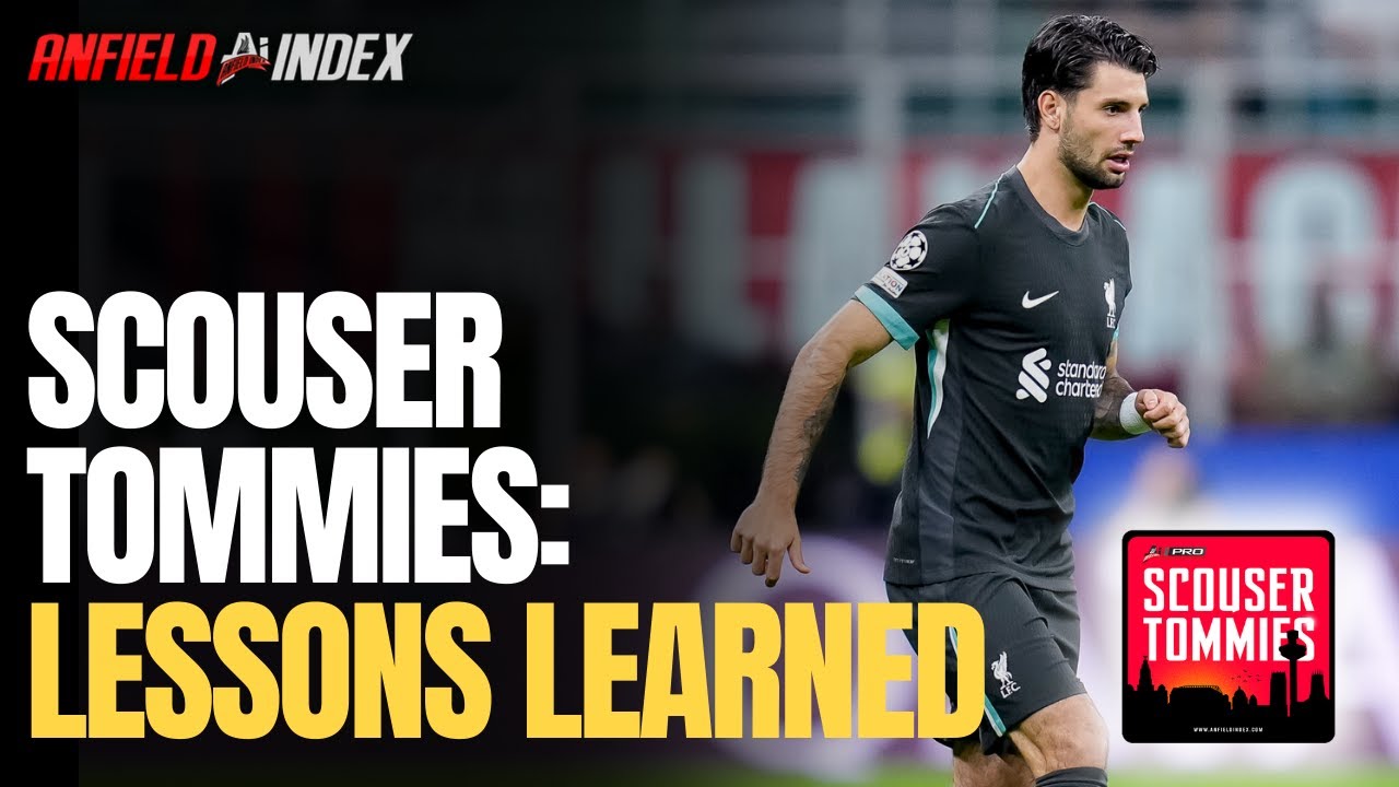 Scouser Tommies: Lessons Learned | Liverpool FC Chat & Debate with Jim ...