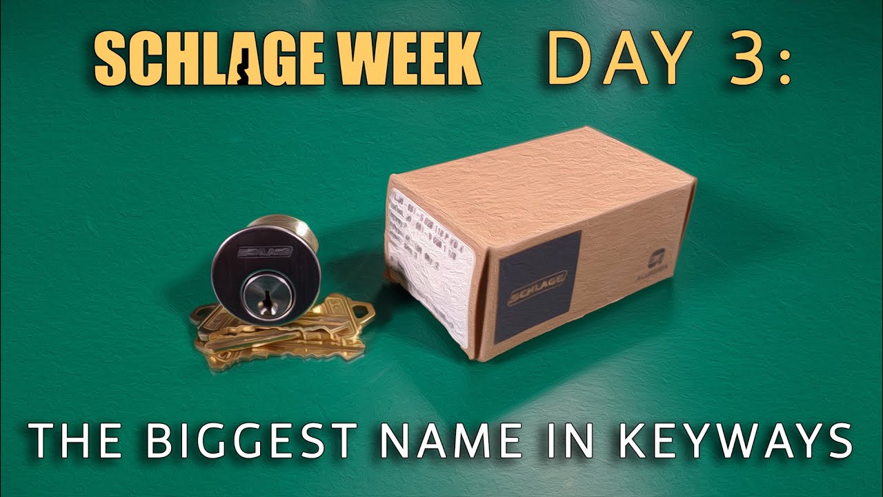 The Biggest Name in Schlage Keyways [#SchlageWeek Day 3] - YouTube