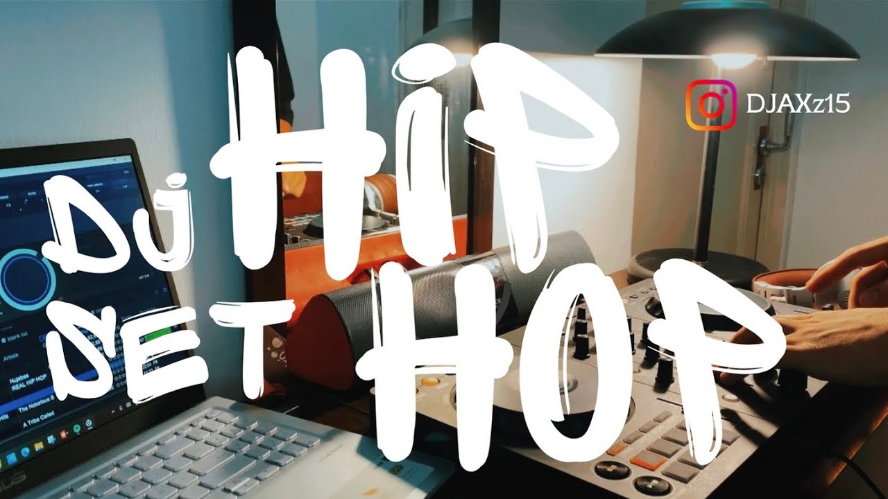 Hip-Hop SET Vol.4 @DjAXz15 in the Room - YouTube