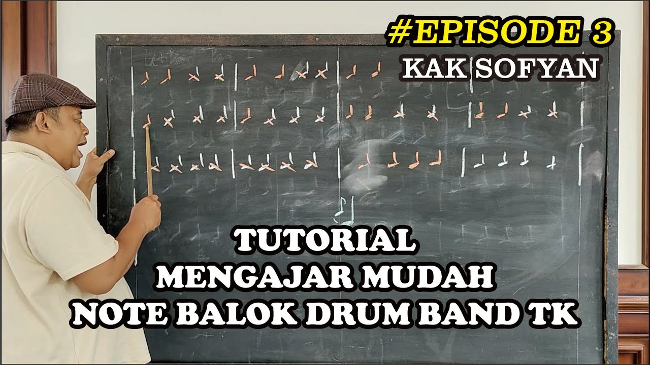 TUTORIAL mengajar mudah not balok Drum Band TK || Episode 3 - YouTube