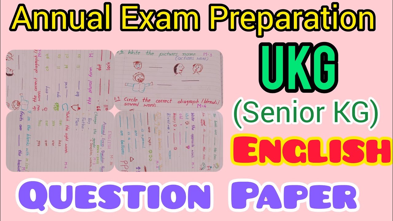 UKG (Senior KG) ENGLISH ANNUAL EXAM QUESTION PAPER...2024... - YouTube