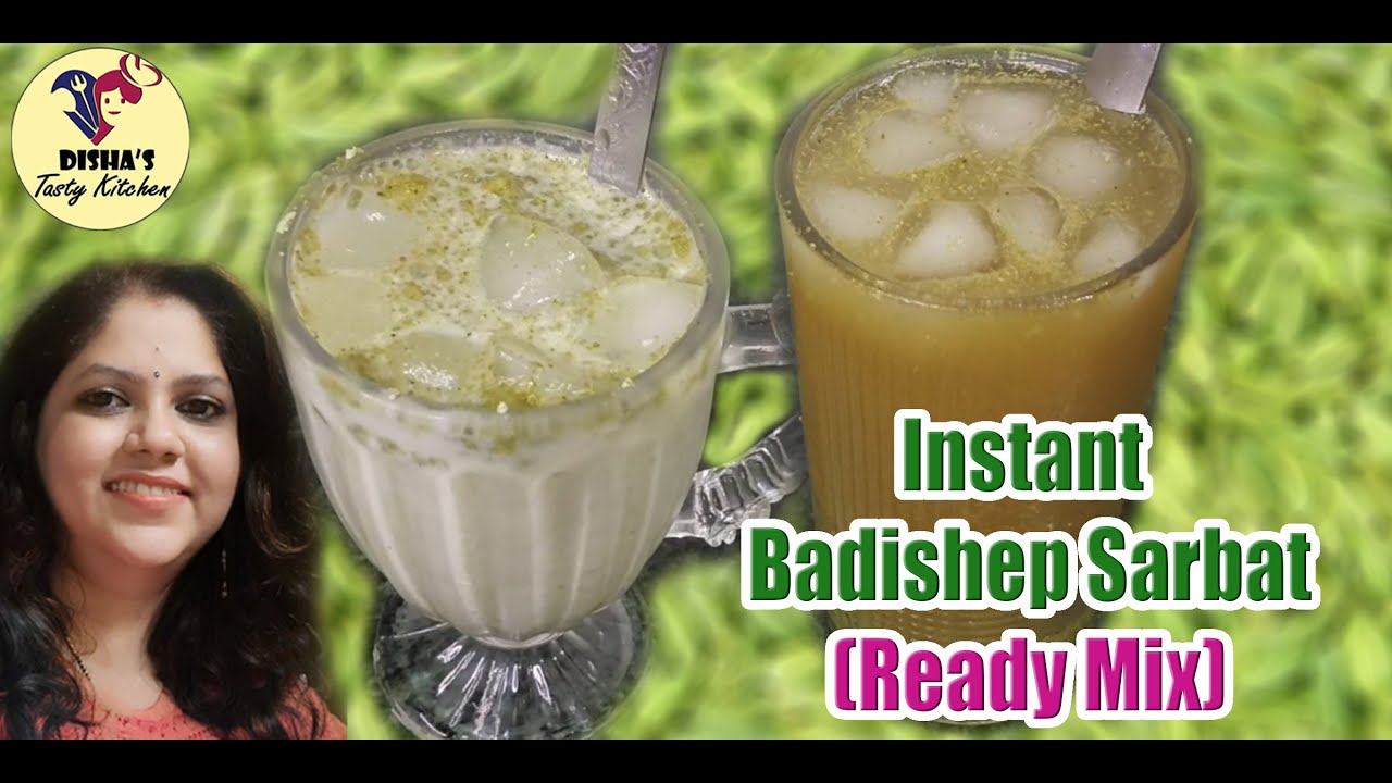 Instant Badishep sarbat (Ready Mix) recipe by Disha's Tasty Kitchen 😋 ...