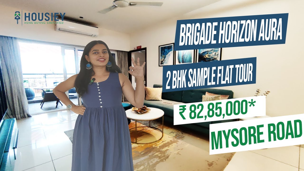 Brigade Horizon Mysore Road | 2 BHK Sample Flat Tour | Brigade Group ...