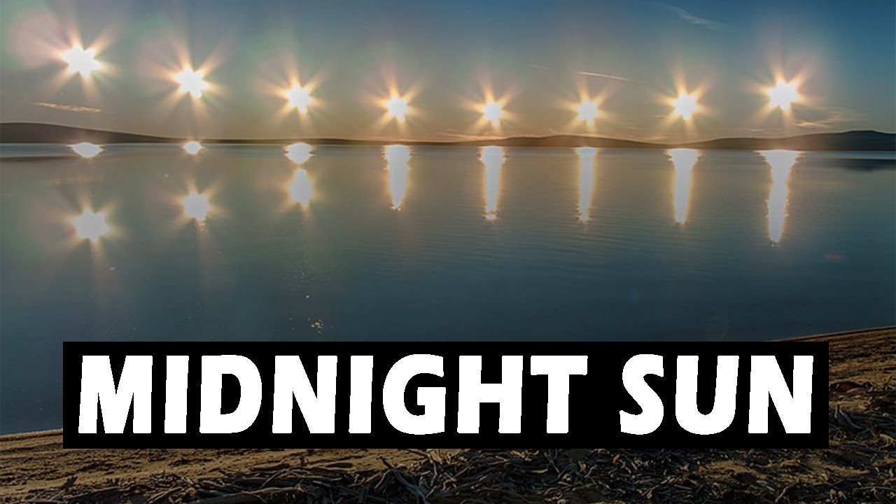 So What Is The Midnight Sun? - YouTube