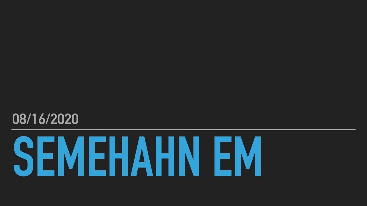 SMH EM 08/16/2020 - YouTube