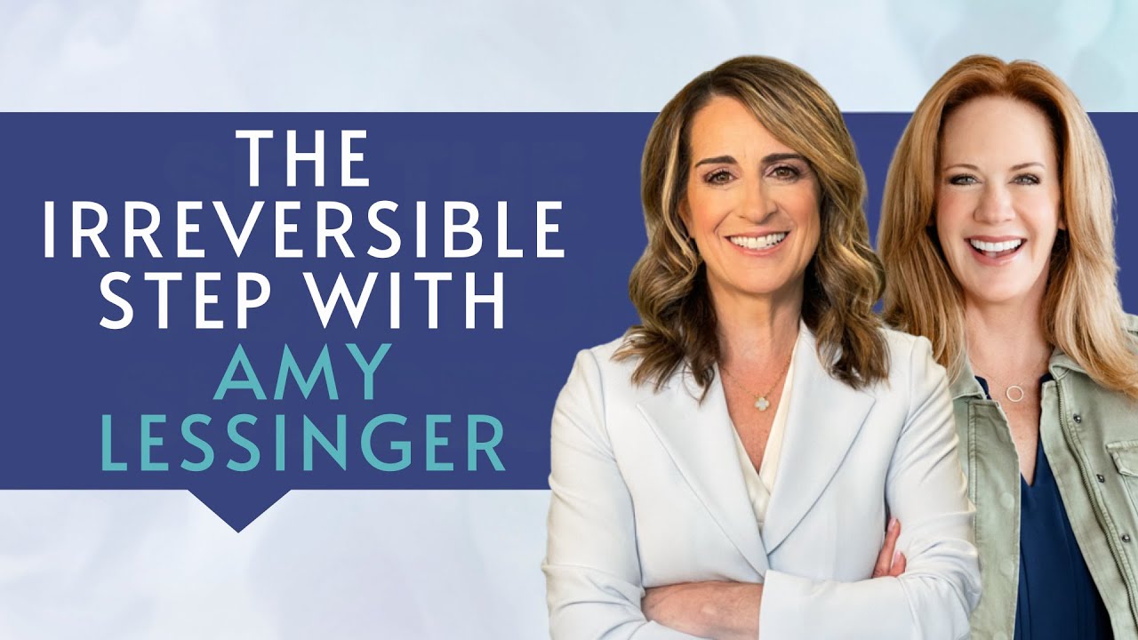 The Irreversible Step with Amy Lessinger | Write Your Outcome Podcast ...