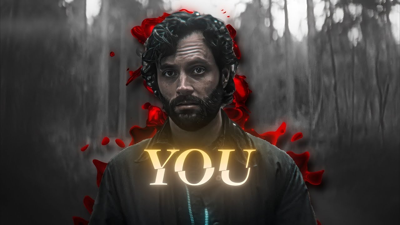 "it's YOU" Joe Goldberg Edit ("YOU") | Vashone - Technike (slowed ...