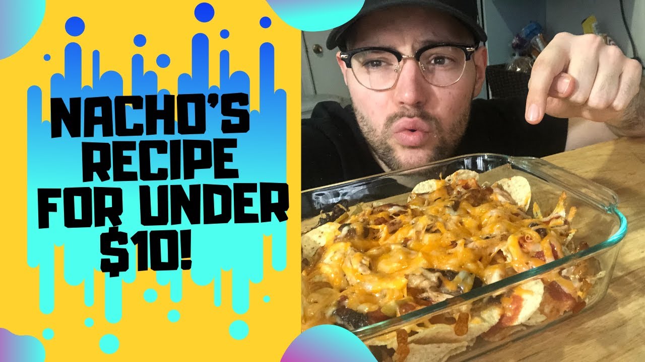 NACHOS RECIPE for CHEAP / CHEAP DISHES TO MAKE AT HOME! - YouTube
